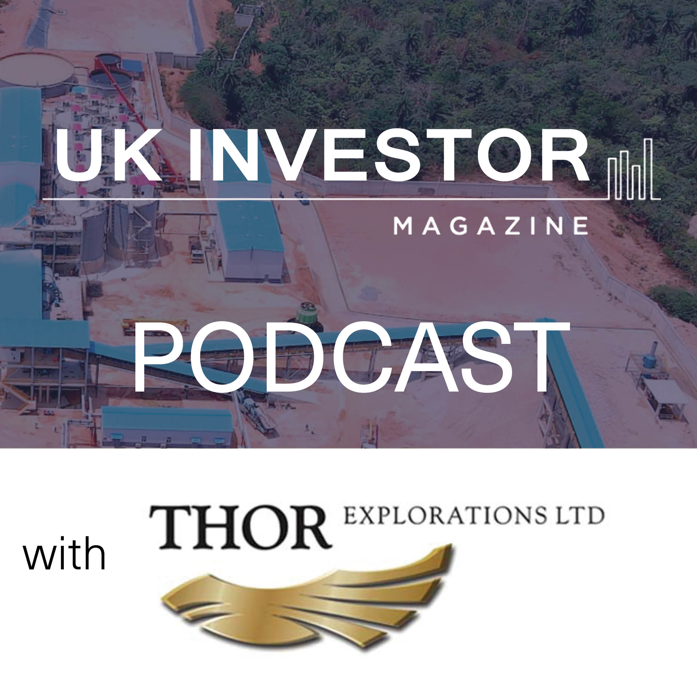 Expanding Gold Production in West Africa with Thor Explorations - UK ...